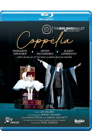 Delibes : Coppélia [DVD & Blu-ray] | BelAir Classiques